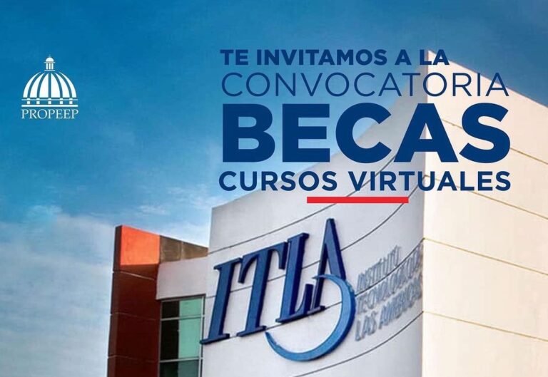 Convocatoria a Becas de Cursos Virtuales del ITLA y PROPEEP 2022